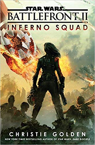 BOOK REVIEW: Inferno Squad, by Christie Golden – At Boundary's Edge