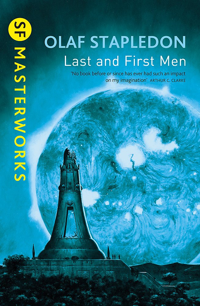 BOOK REVIEW: Last And First Men, by Olaf Stapledon – At Boundary's Edge