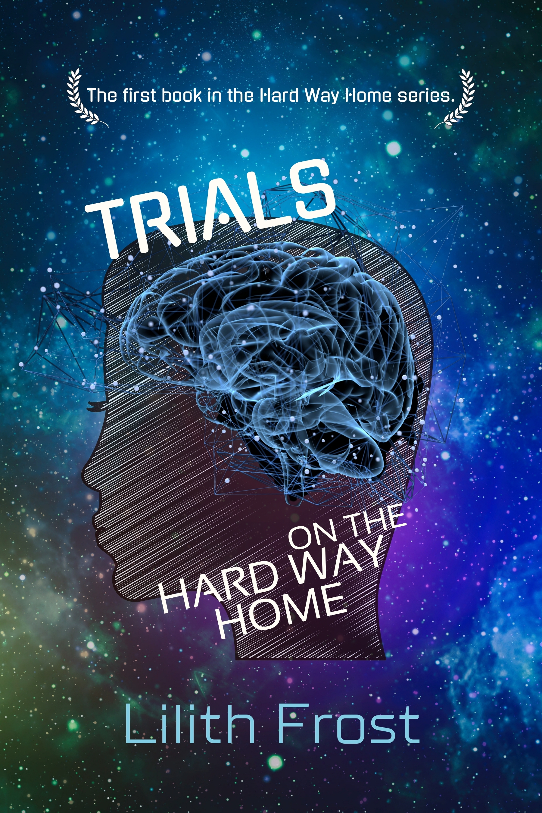 SPSFC2 QUARTERFINALIST REVIEW: Trials On The Hard Way Home, by Lilith ...
