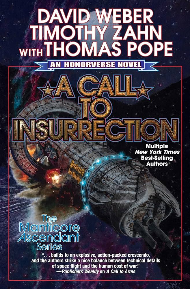 BOOK REVIEW: A Call to Insurrection, by David Weber, Timothy Zahn ...