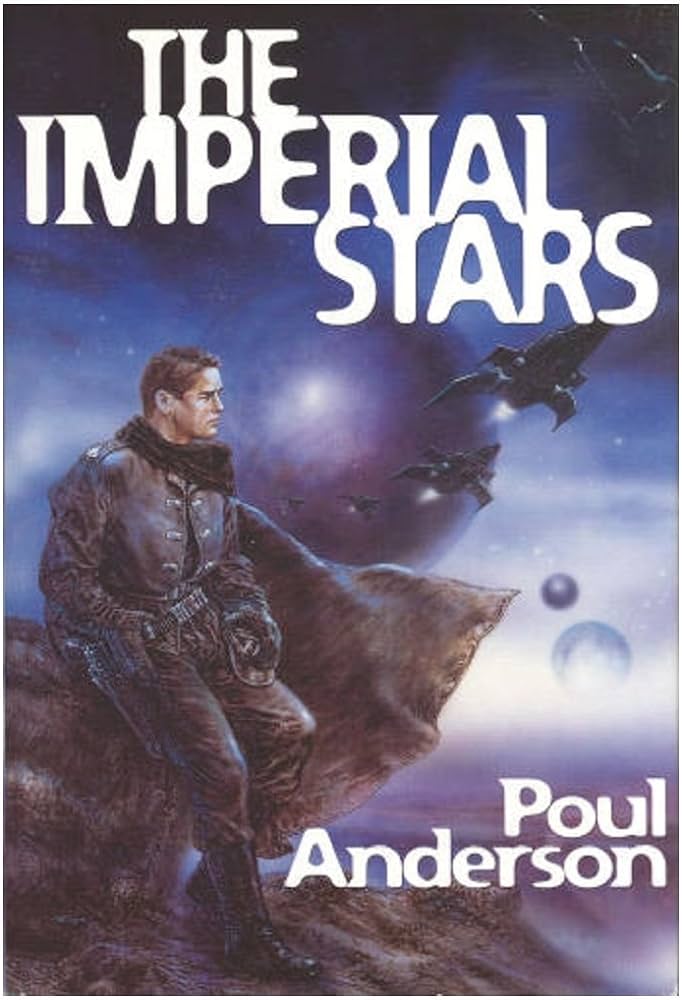 BOOK REVIEW: The Imperial Stars, by Poul Anderson – At Boundary's Edge