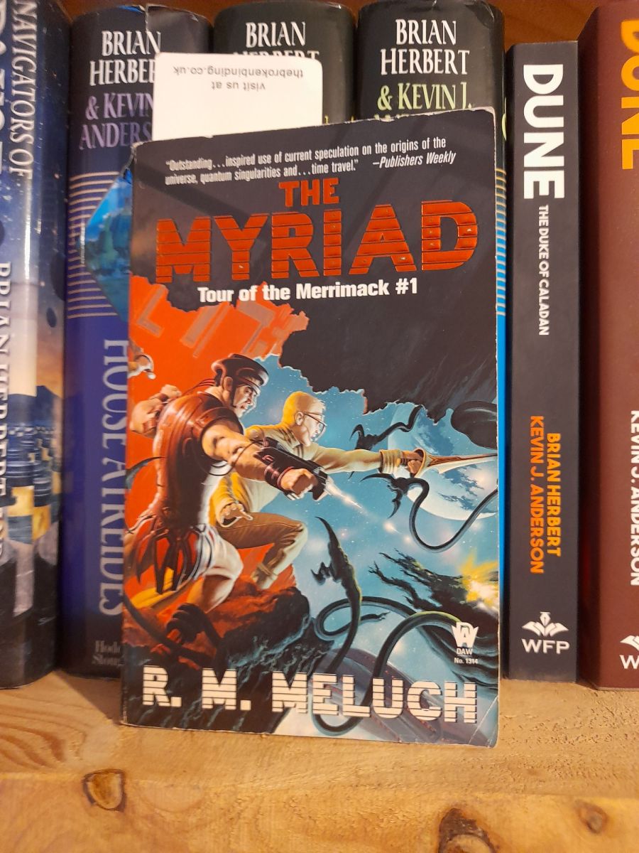 BOOK REVIEW: The Myriad, by R. M. Meluch – At Boundary's Edge